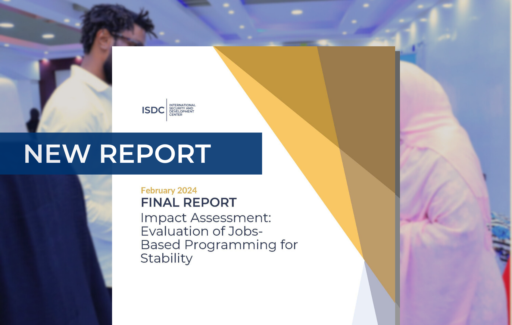 ISDC Publishes Impact Assessment of Jobs Programme – ISDC